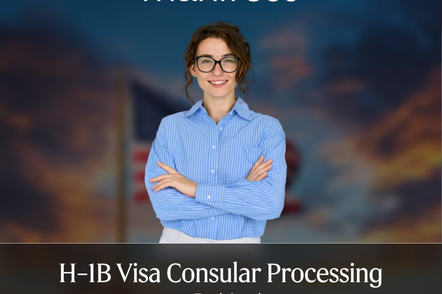 H-1B Visa Consular Processing: 2025 Guide