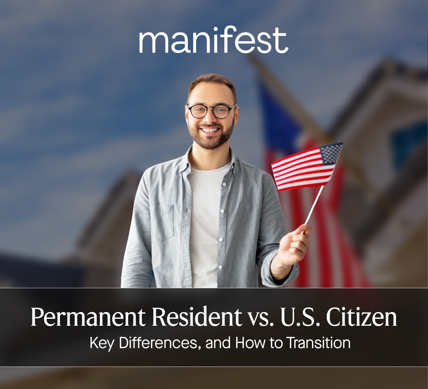 What Is a Permanent Resident vs. U.S. Citizen? 2025 Guide