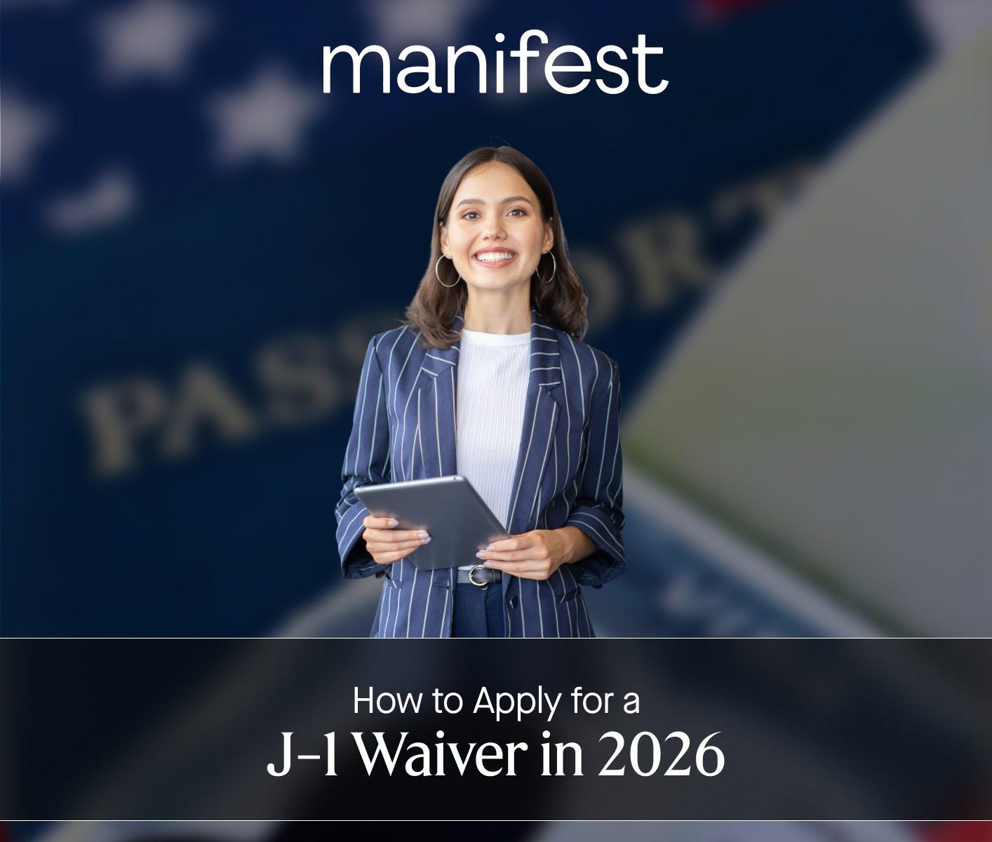How to Apply for a J-1 Waiver in 2026