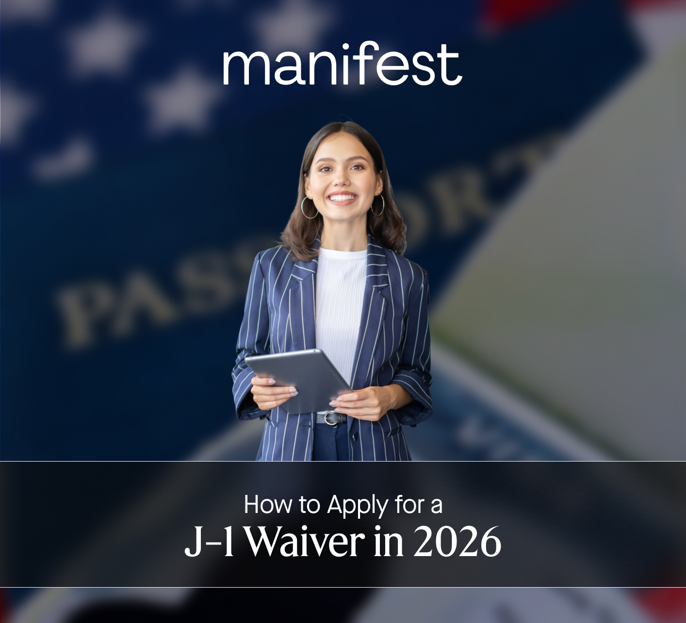 How to Apply for a J-1 Waiver in 2026