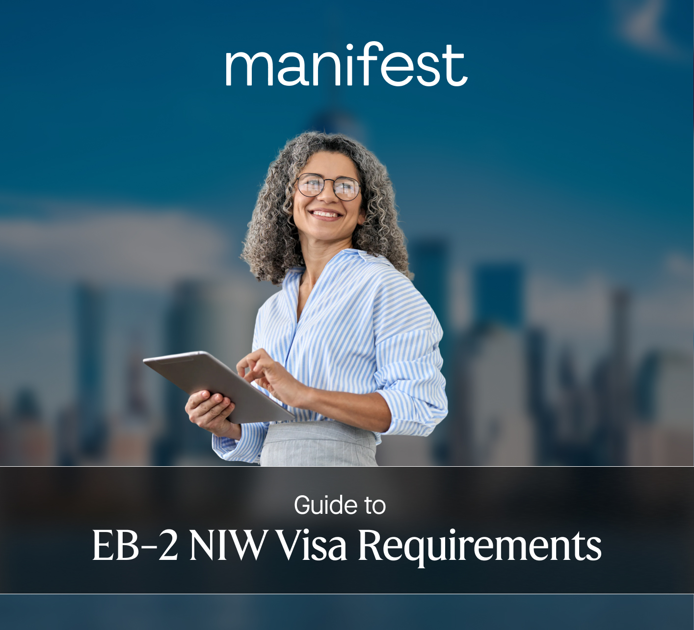 EB-2 NIW Requirements: Complete 2026 Guide