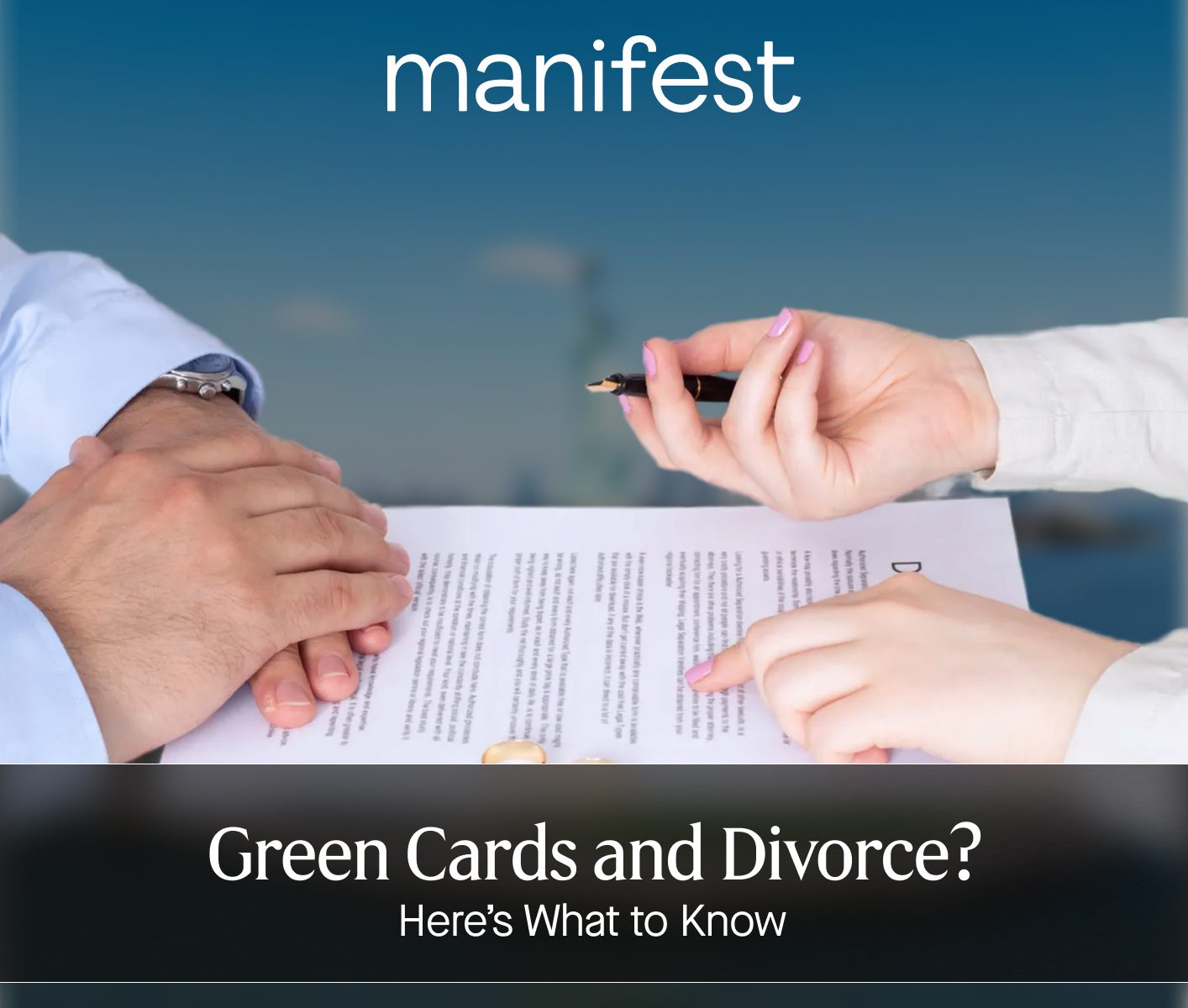 Green Cards and Divorce? Here’s What to Know