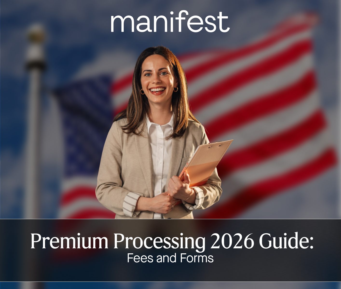 Premium Processing 2026 Guide: Fees and Forms