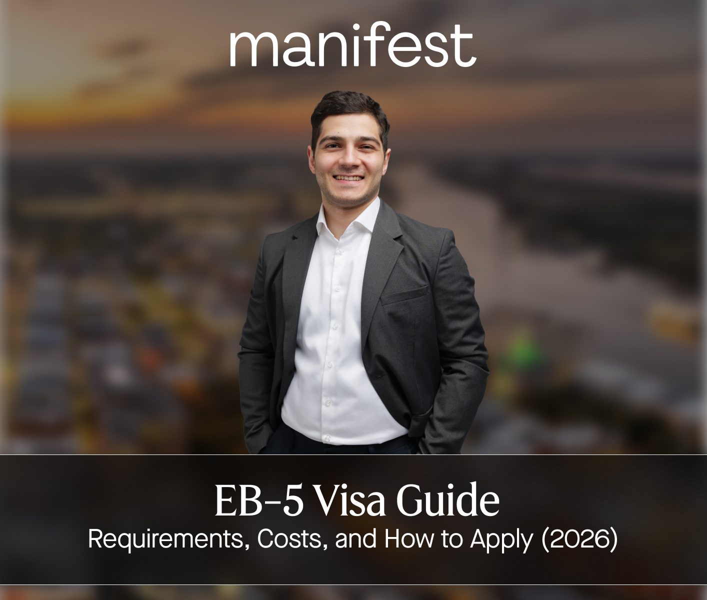 EB-5 Visa Guide: Requirements, Costs, and How to Apply Modern ...